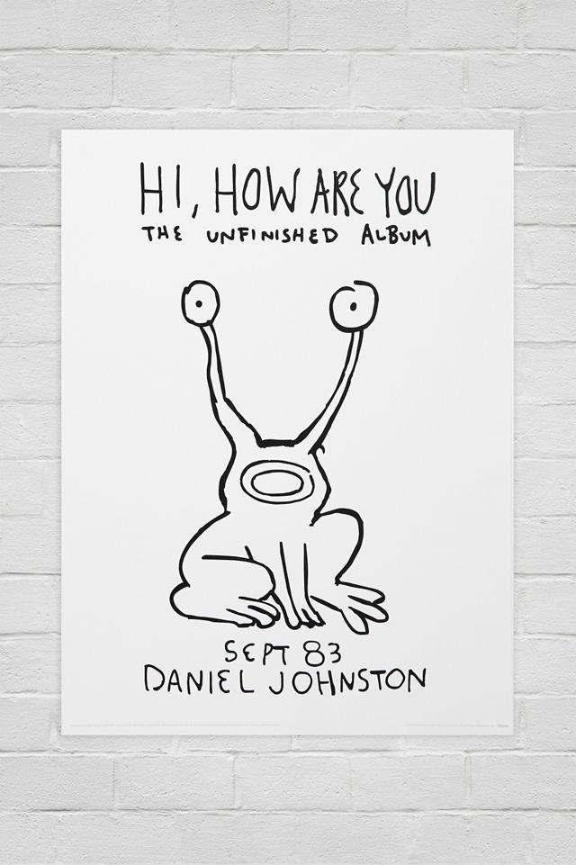 Hi, How Are You Daniel Johnston UO Exclusive 30x40 Print | Urban ...