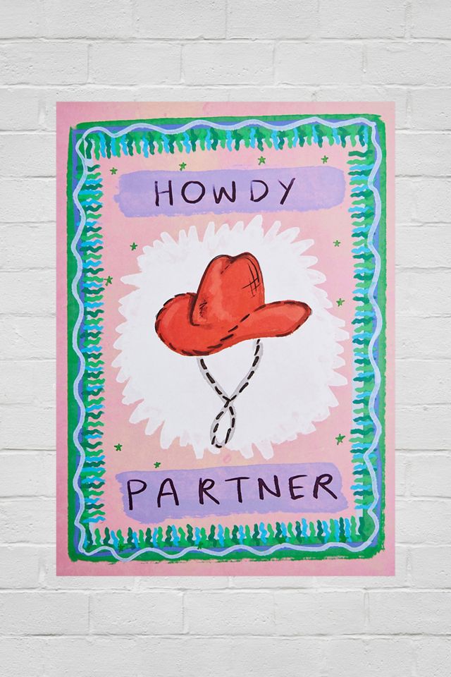 Illustrated By Weezy Howdy Partner 30x40 Wall Art Print | Urban ...