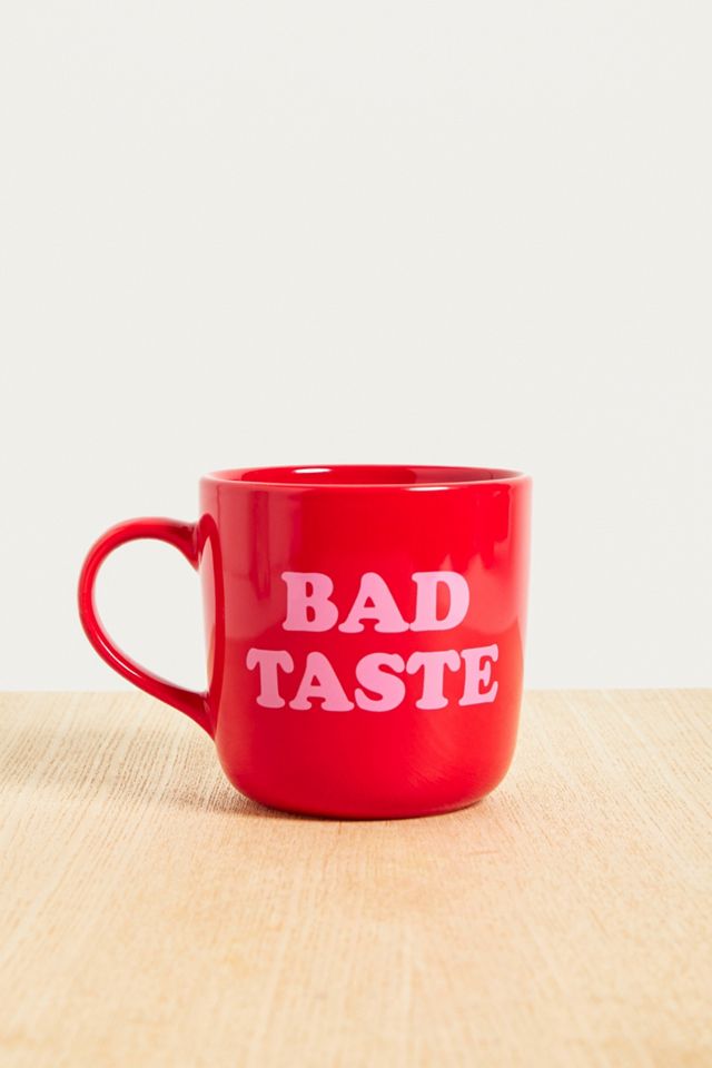Bad Taste Mug | Urban Outfitters UK