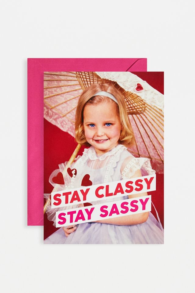Stay Classy Greetings Card | Urban Outfitters UK