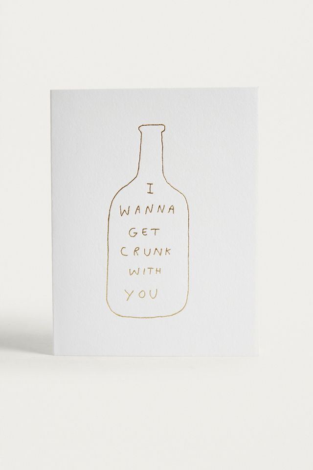 I Wanna Get Crunk with You Card | Urban Outfitters UK