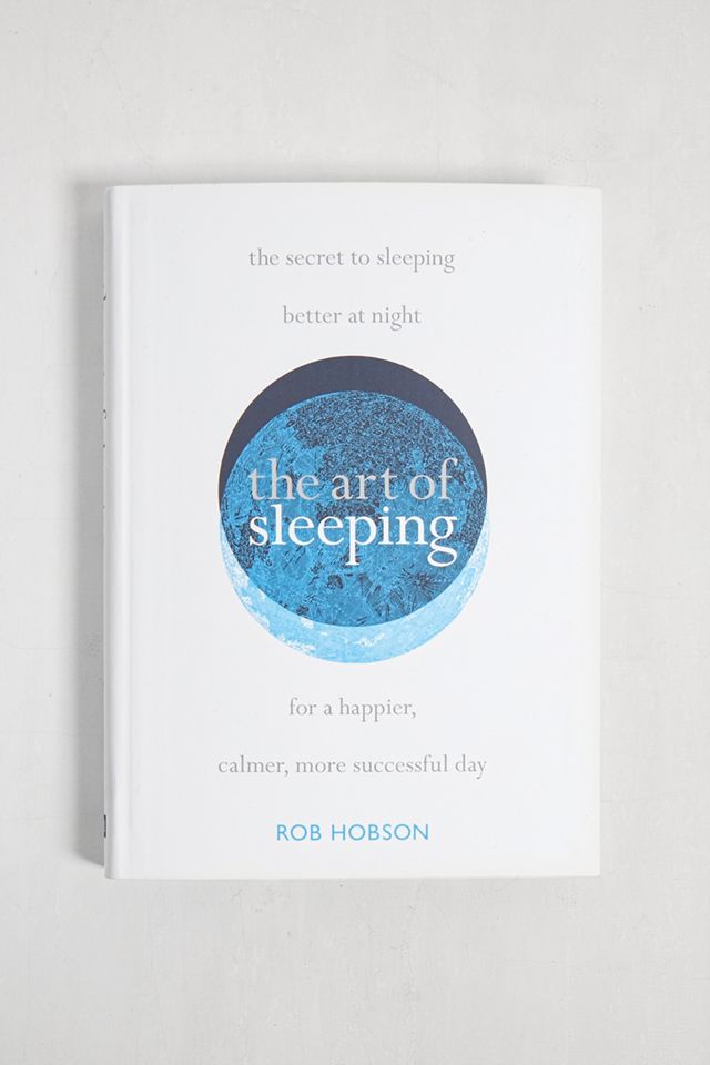 The Art Of Sleeping par Rob Hobson | Urban Outfitters FR