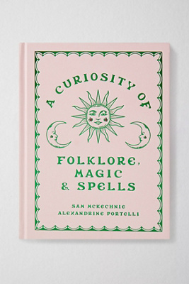 A Curiosity Of Folklore, Magic & Soells By Alexandrine Portelli & Sam ...