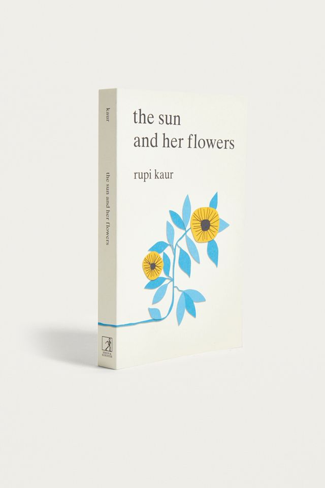 the sun and her flowers By Rupi Kaur | Urban Outfitters UK