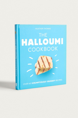 The Halloumi Cookbook By Heather Thomas | Urban Outfitters UK