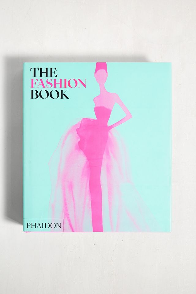 The Fashion Book By Phaidon Editors | Urban Outfitters UK