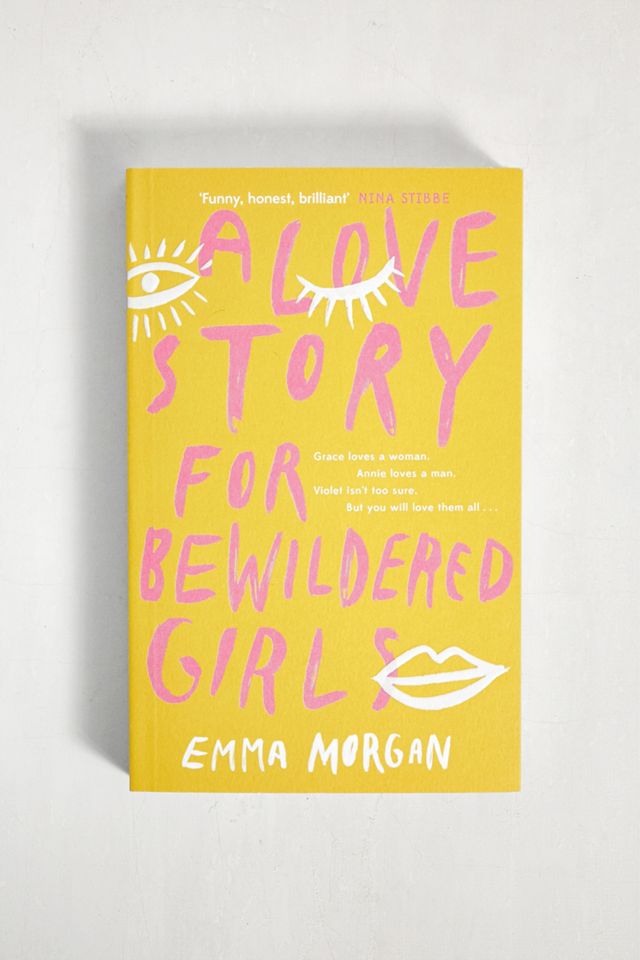 A Love Story for Bewildered Girls By Emma Morgan | Urban Outfitters UK