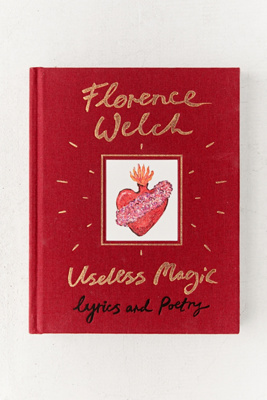 Useless Magic: Lyrics and Poetry By Florence Welch | Urban Outfitters UK