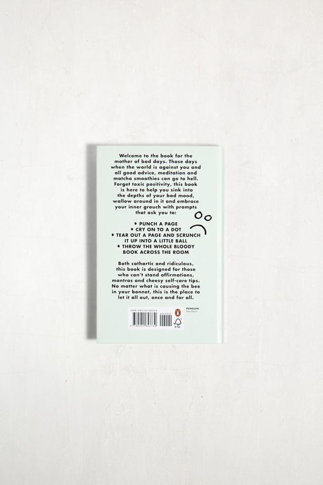 The Bad Day Book: For When Life Is A B*tch Por Swan Huntley | Urban ...