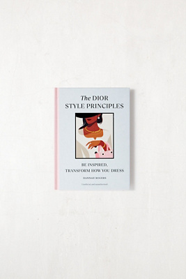 The Dior Style Principles By Hannah Rogers | Urban Outfitters UK