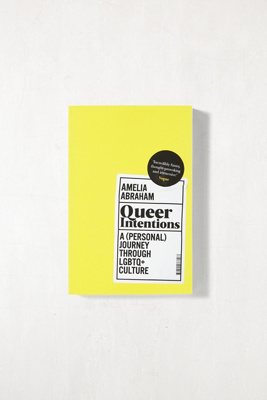 Queer Intentions: Eine (persönliche) Reise durch LGBTQ+ Von Amelia ...