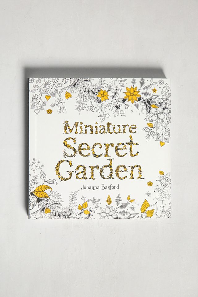 Miniature Secret Garden: A Pocketsized Adventure Colouring Book By ...