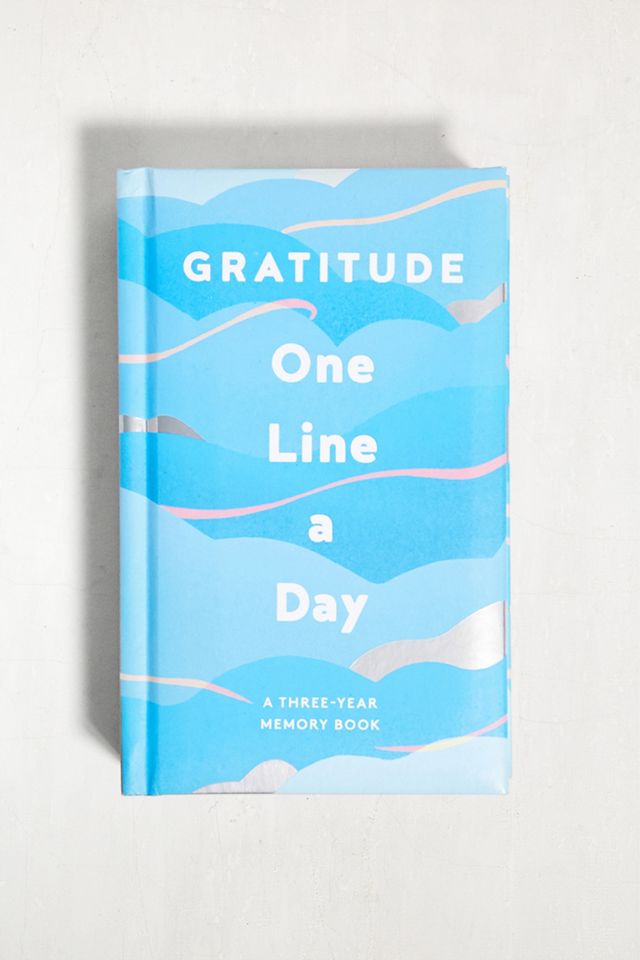 Gratitude One Line A Day: A Three Year Memory Book By Chronicle Books ...