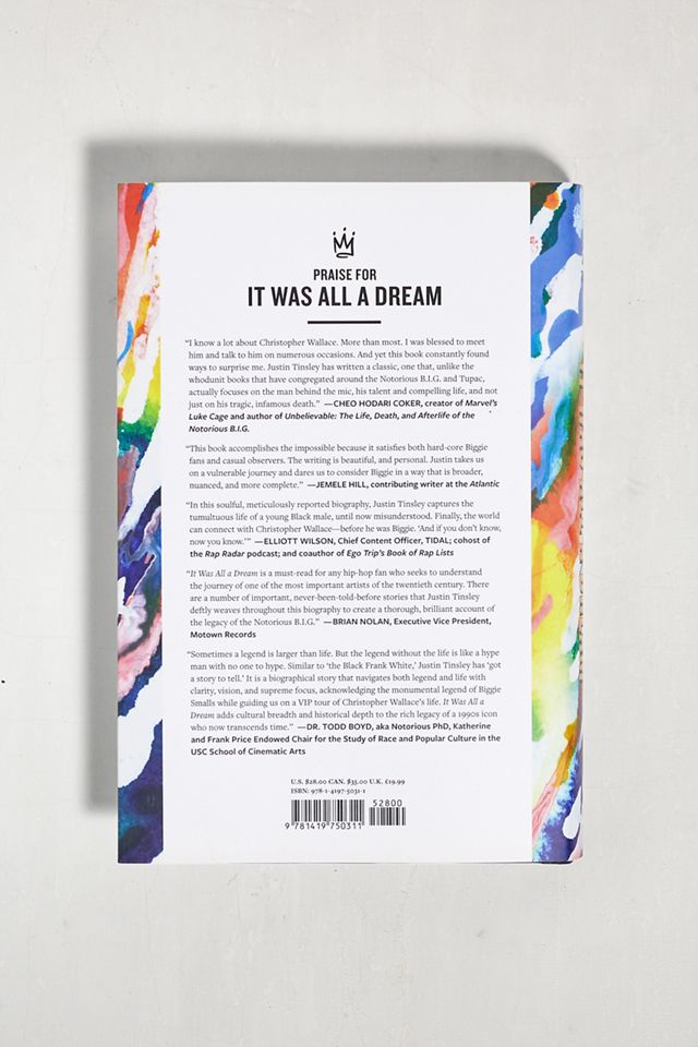 Todo fue un sueño: Biggie y el mundo que lo hizo Por Justin Tinsley ...