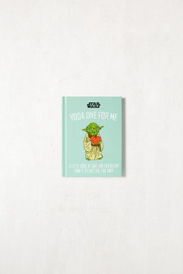 Star Wars: Yoda Uno Per Me: Un Piccolo Libro D'Amore Da Una Galassia ...