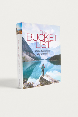 The Bucket List: 1000 Adventures Big & Small By Kath Stathers | Urban ...