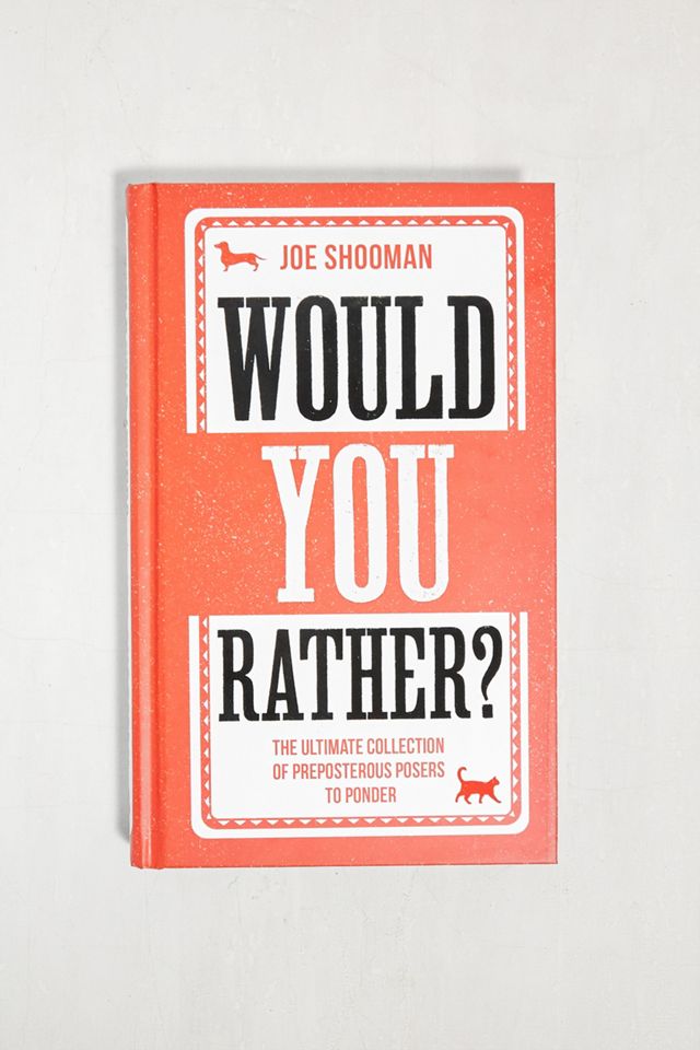 Would You Rather? par Joe Shooman | Urban Outfitters FR