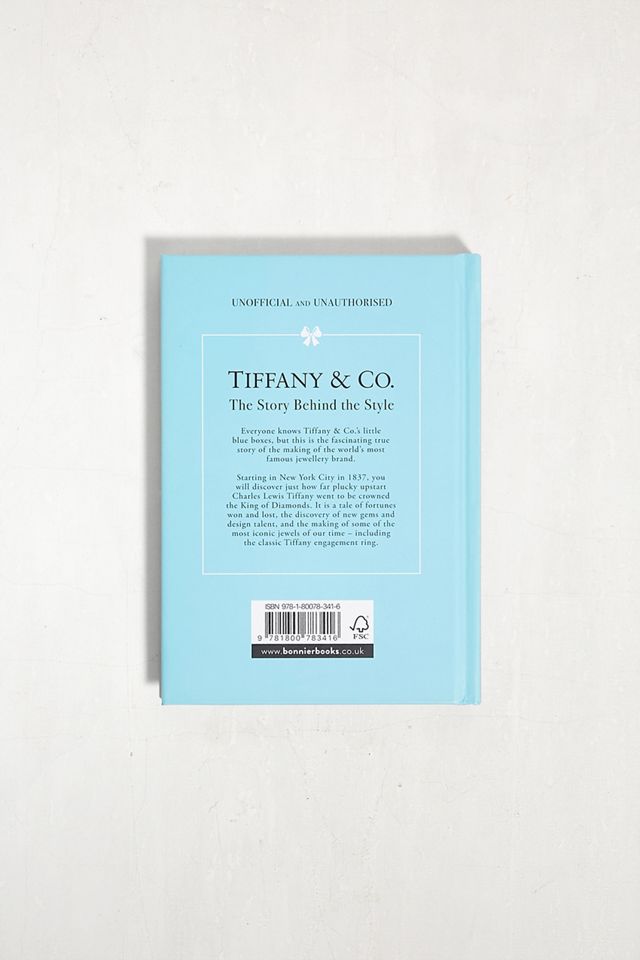 Tiffany & Co.: The Story Behind The Style By Rachael Taylor | Urban ...