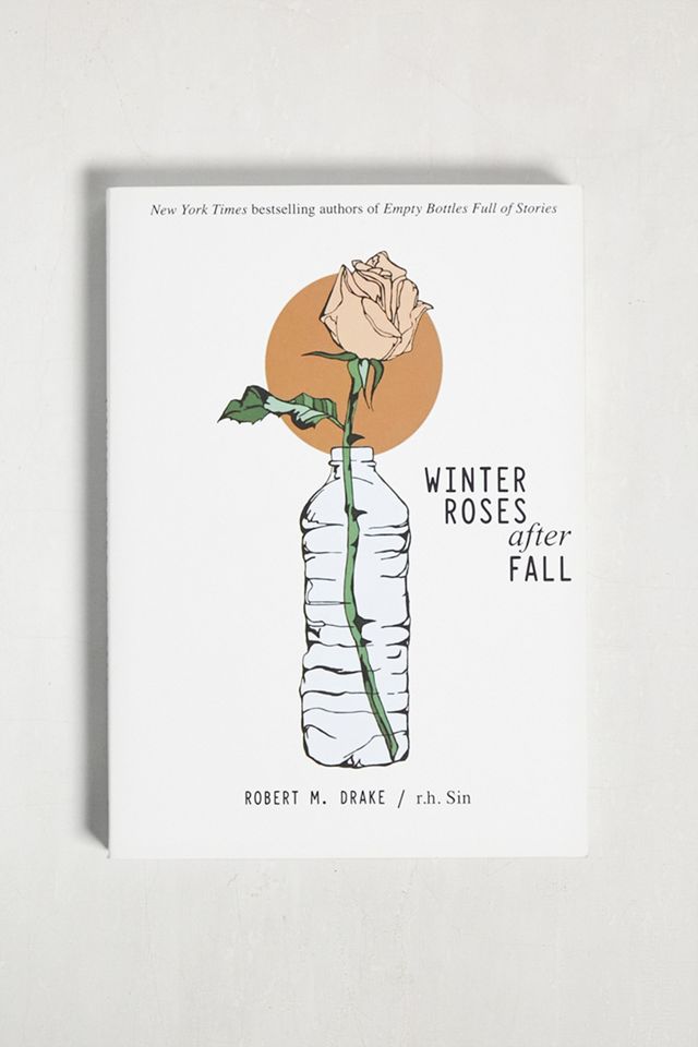 Winter Roses After Fall By r.h. Sin & Robert M. Drake | Urban Outfitters UK