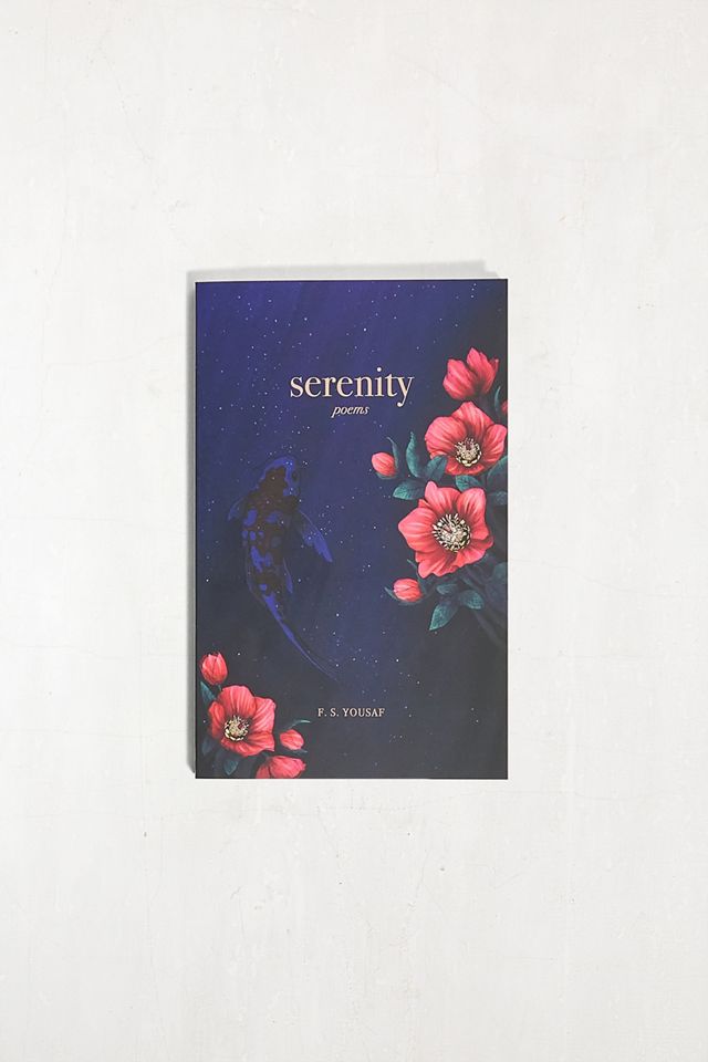 Serenity: Poems By F.S. Yousaf | Urban Outfitters UK