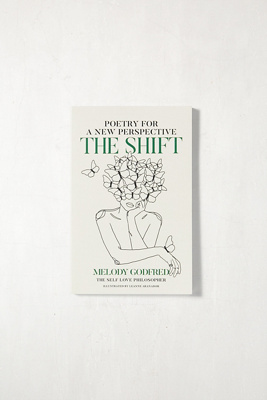 The Shift: Poetry For A New Perspective By Melody Godfred | Urban ...