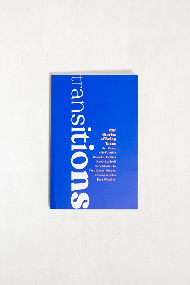 Transitions: Our Stories Of Being Trans By Juno Roche, Meg-John Barker ...