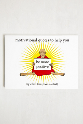 Motivational Quotes to Help You Be More Positive By Chris (Simpsons ...