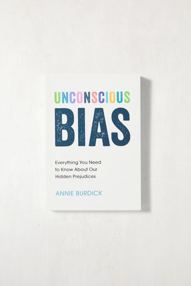 Unconscious Bias, par Annie Burdick | Urban Outfitters FR
