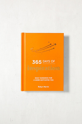 365 Days Of Inspiration: Daily Guidance For A More Motivated You By ...