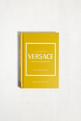 Little Book Of Versace: La historia de la icónica casa de moda por Laia ...