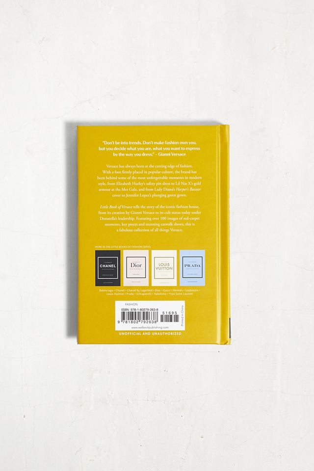 Little Book Of Versace: The Story Of The Iconic Fashion House By Laia ...