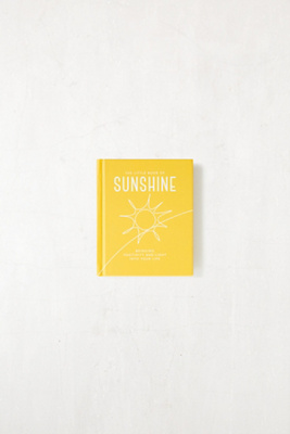 The Little Book Of Sunshine: Little Rays Of Light To Brighten Your Day ...