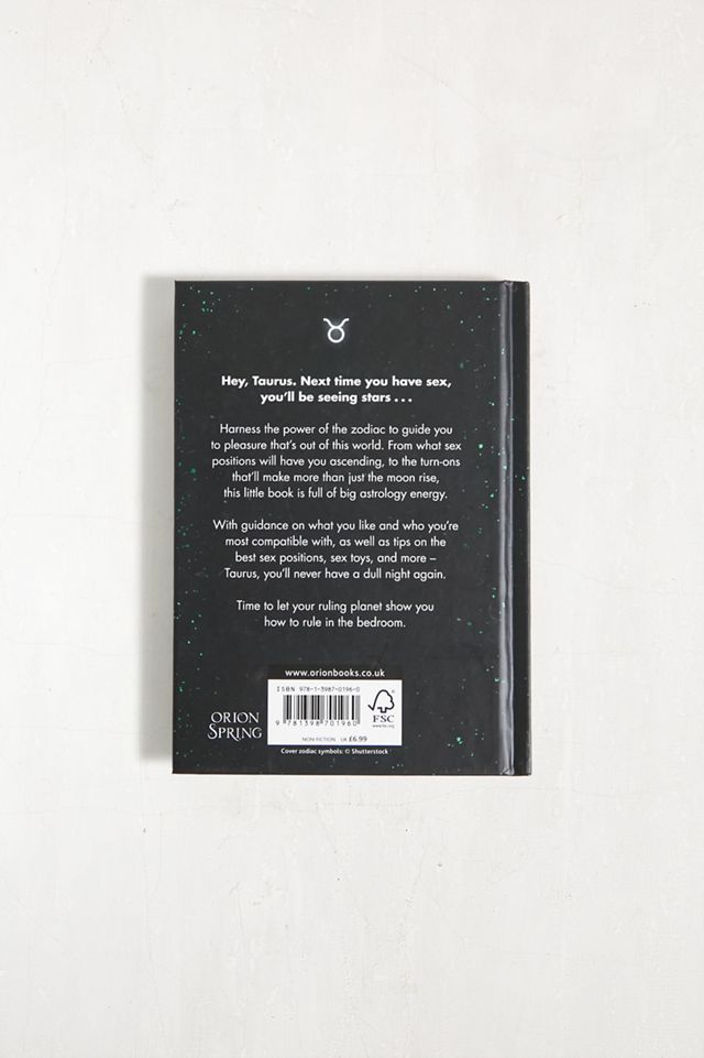 Astrosex Taurus How To Have The Best Sex According To Your Star Sign By Erika W Smith Urban
