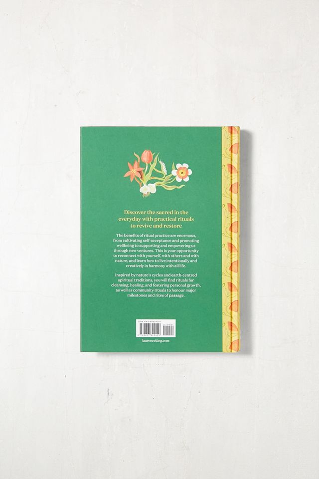 Rituals For Life: A Guide To Creating Meaningful Rituals Inspired By ...