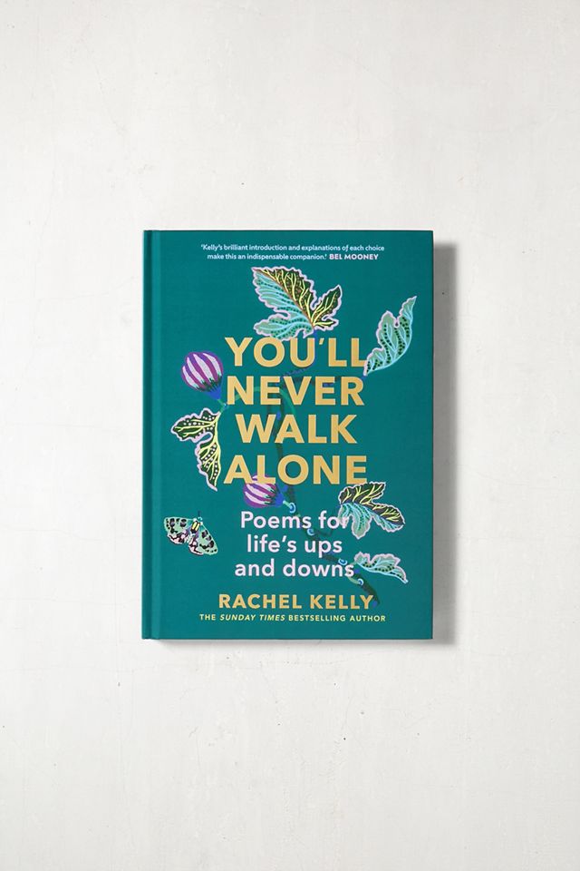 You'll Never Walk Alone By Rachel Kelly | Urban Outfitters UK