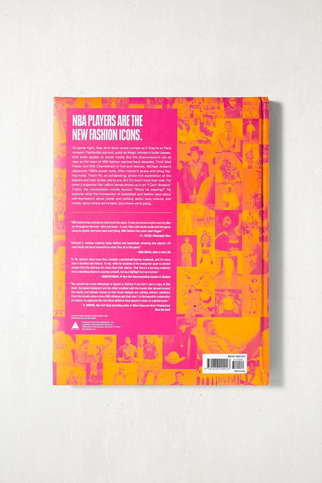 Fly: El gran libro de la moda del baloncesto por Mitchell Jackson ...