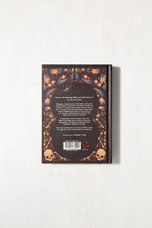 Botanical Curses And Poisons: The Shadow Lives Of Plants By Fez ...