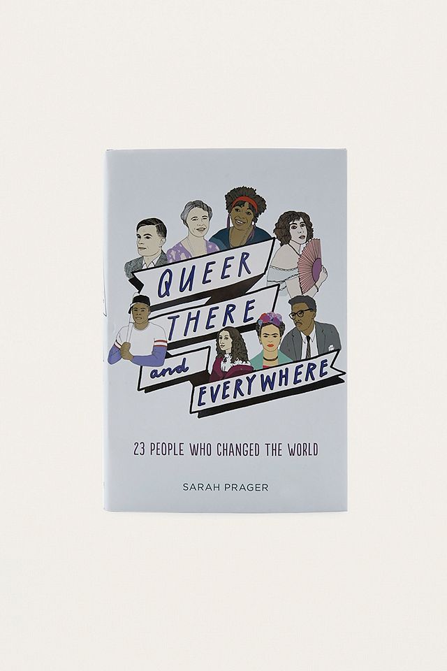 Queer, There, and Everywhere By Sarah Prager | Urban Outfitters UK Queer, There, and Everywhere By Sarah Prager | Urban Outfitters UK