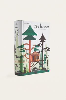 Tree Houses: Fairy Tale Castles in the Air By Philip Jodidio | Urban ...